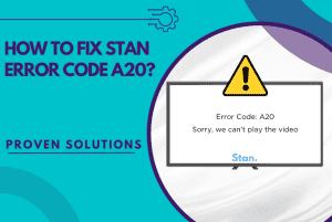 How To Fix Stan Error Code A20? (Don't Panic! Easy Fix)